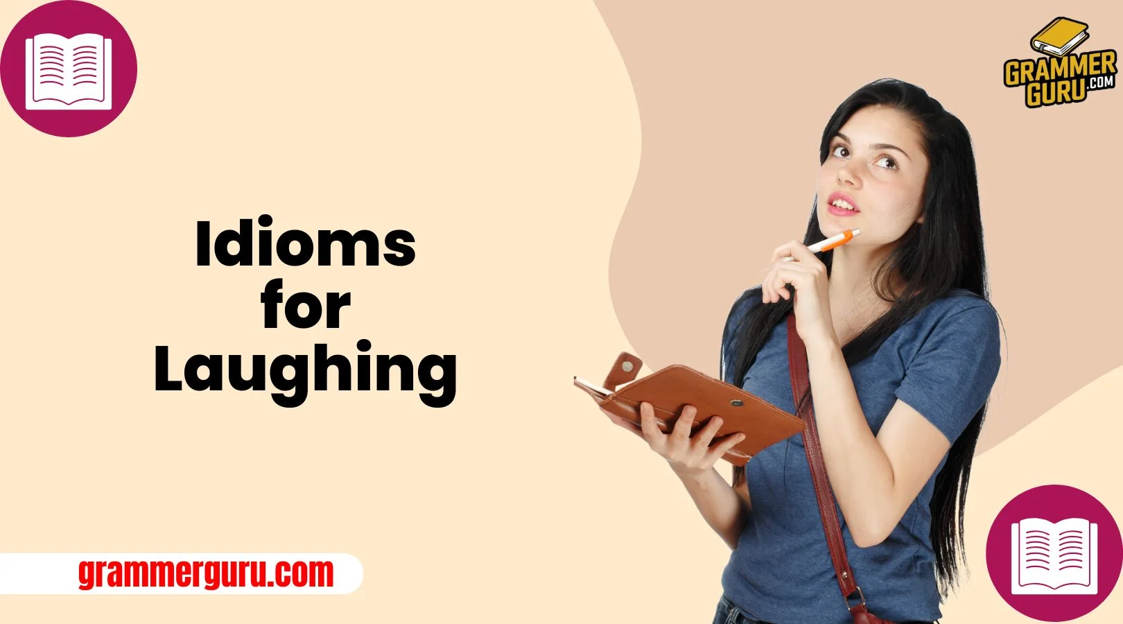 20 Idioms for Laughing (With Examples)